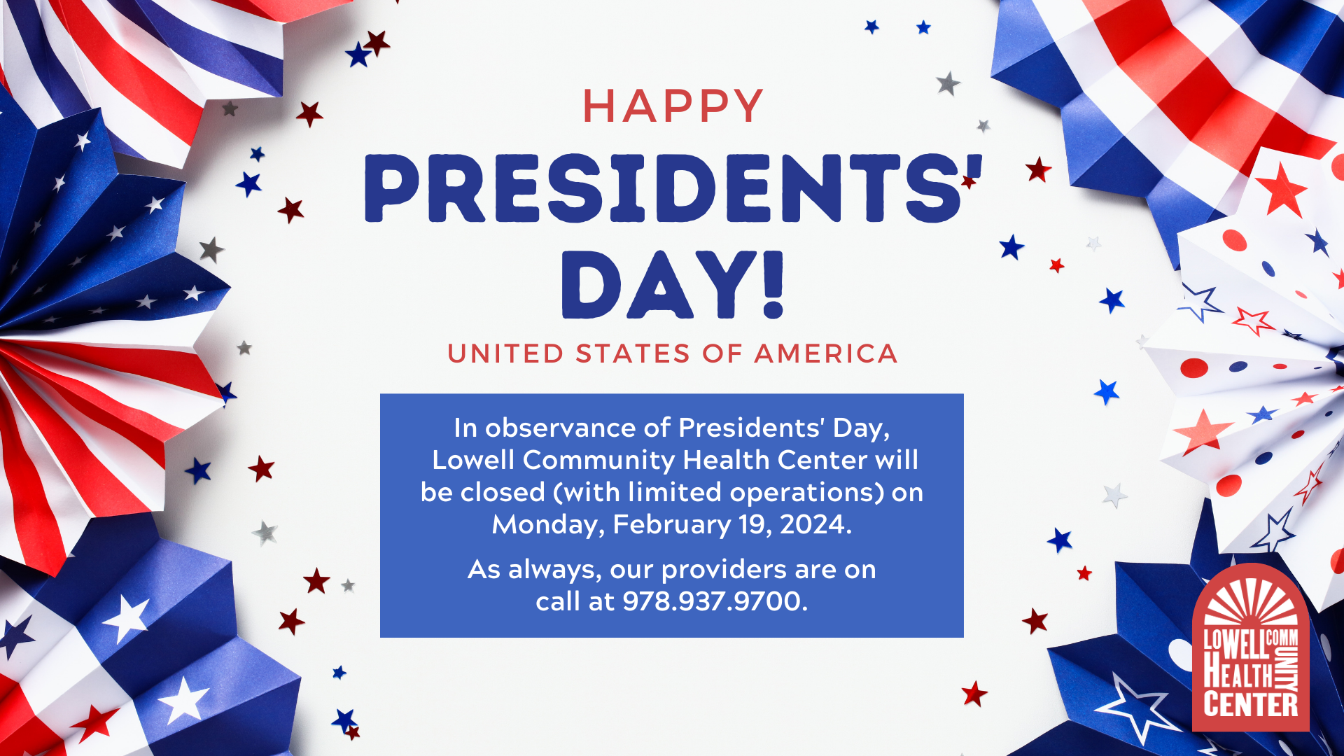 Presidents' Day - Lowell Community Health Center